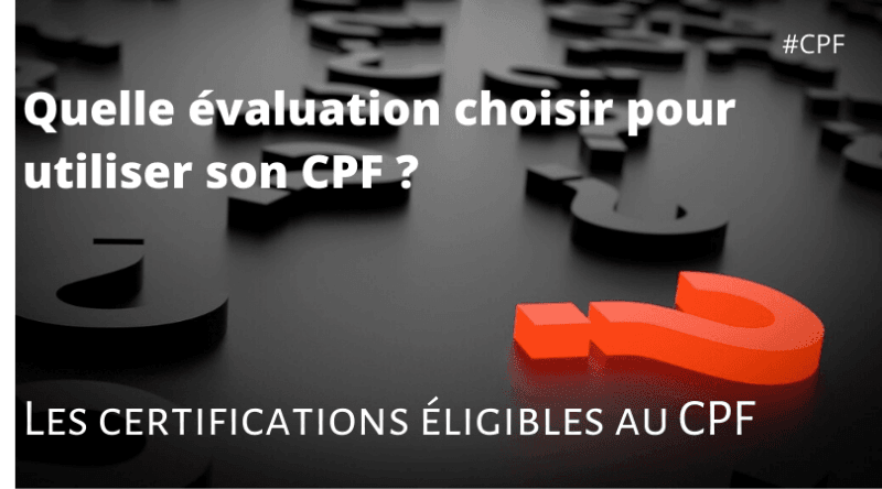 Quelle certification obligatoire choisir pour son CPF?